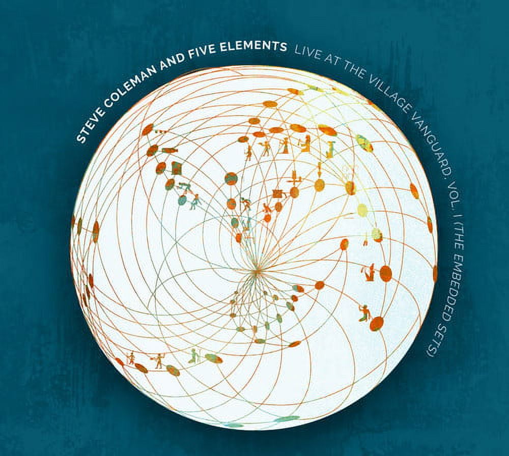 Steve Coleman & Five Elements - Live At The Village Vanguard Vol. I ...