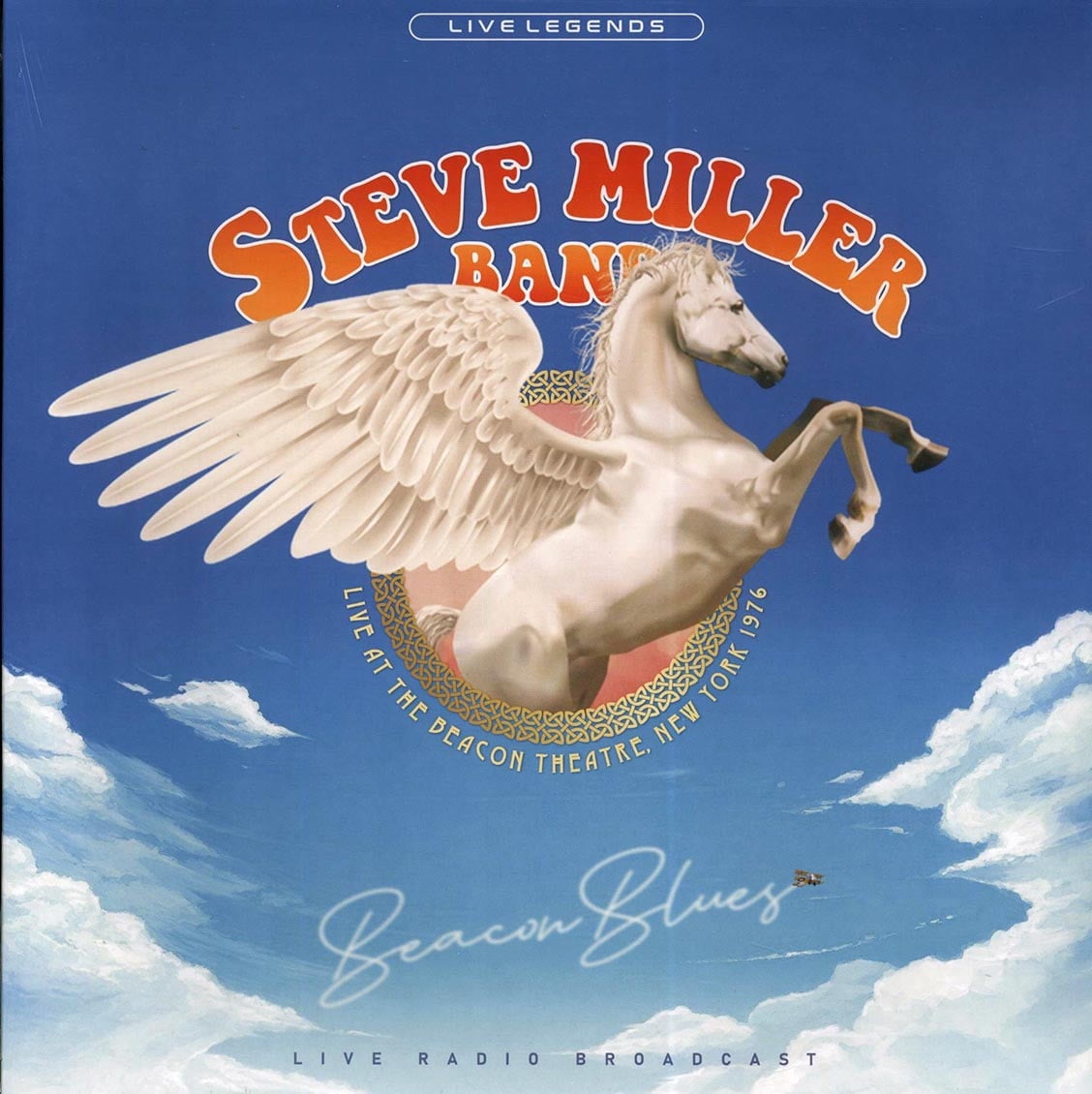 Steve Miller Band - Beacon Blues: Live Radio Broadcast, Beacon Theatre ...