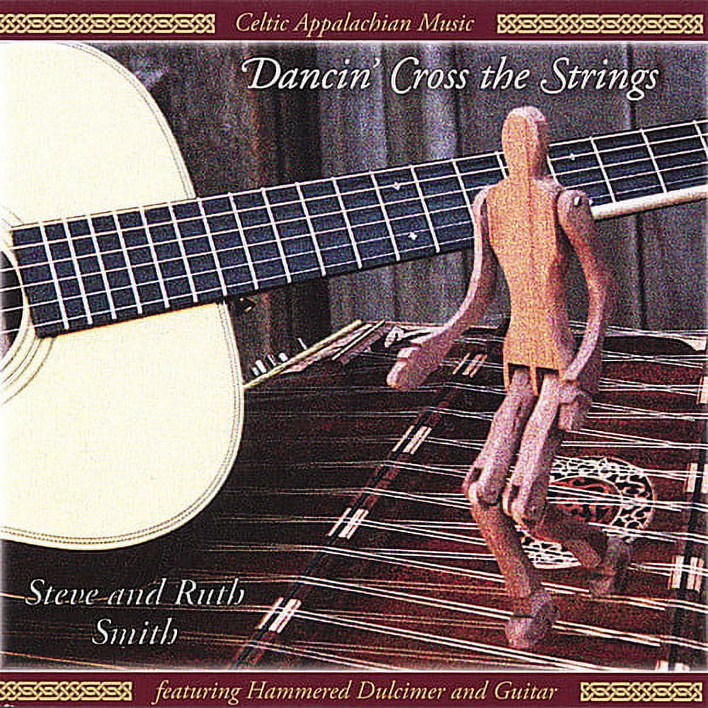 Steve and Ruth Smith - Dancin' Cross the Strings - Music & Performance ...