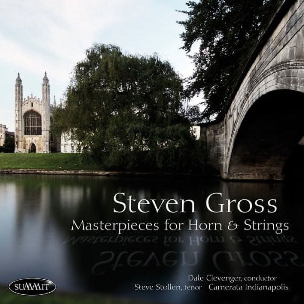 Steven Gross - Masterpieces for Horn & Strings - Classical - CD ...