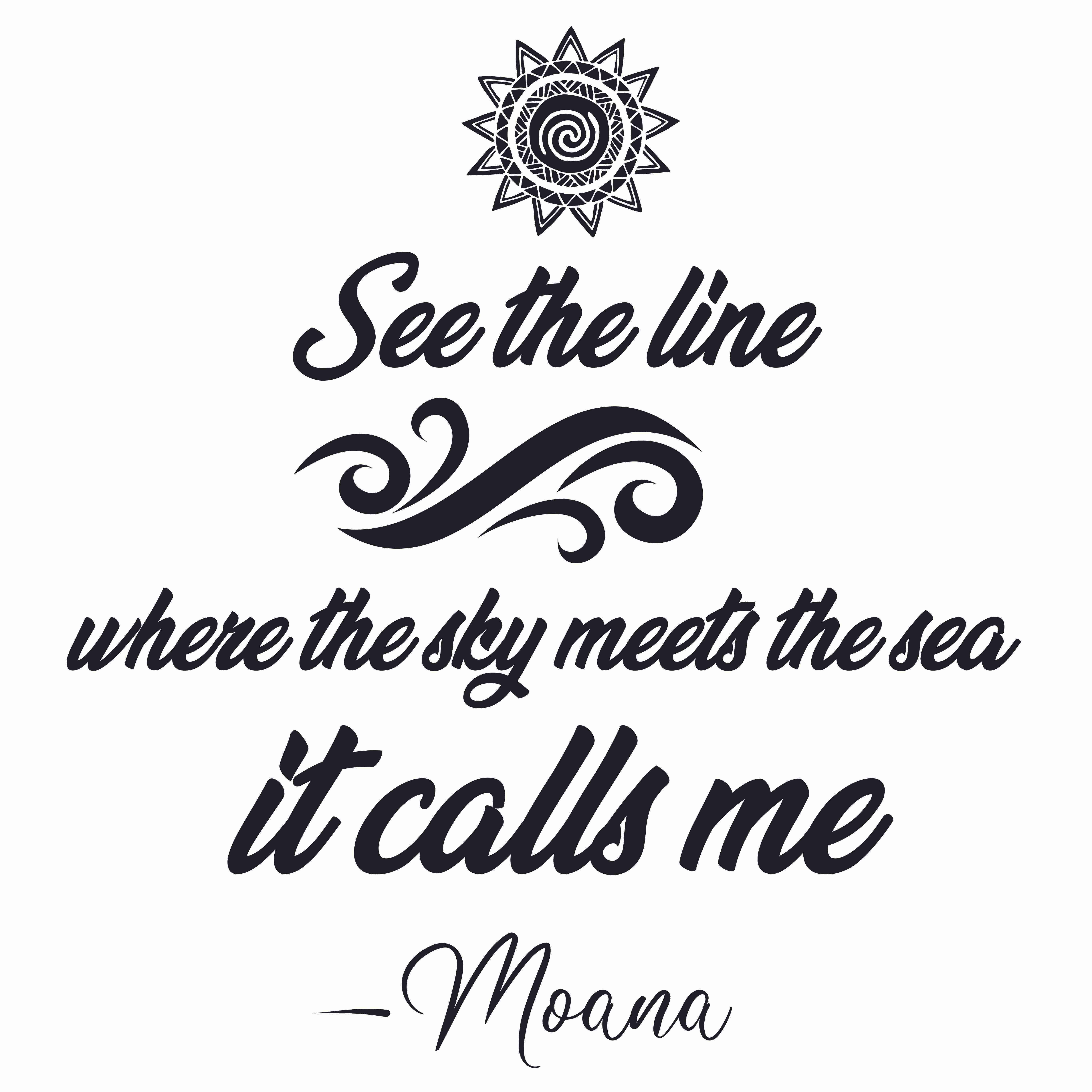 Stick And Peel Moana Movie Lettering Quotes Wall Decal - See The Line ...