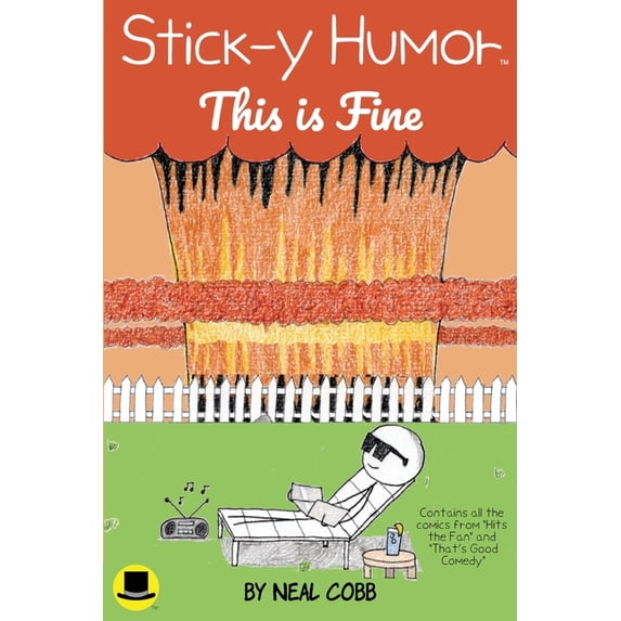 Stick-Y Humor Stick-y Humor: This is Fine (Collection 2), (Paperback ...