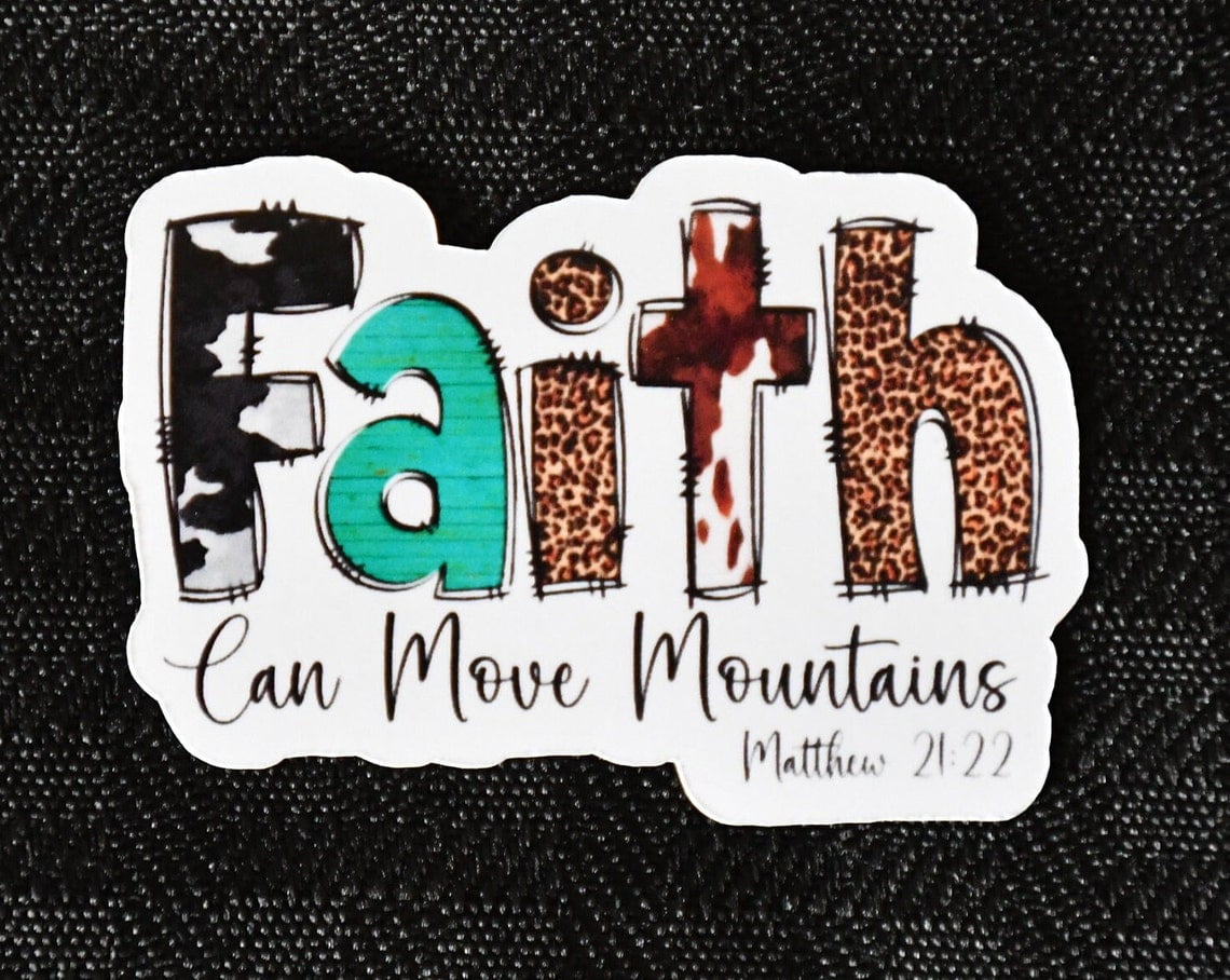 StickerCraft Faith Can Move Mountains er or Magnet | Encouraging Gifts ...