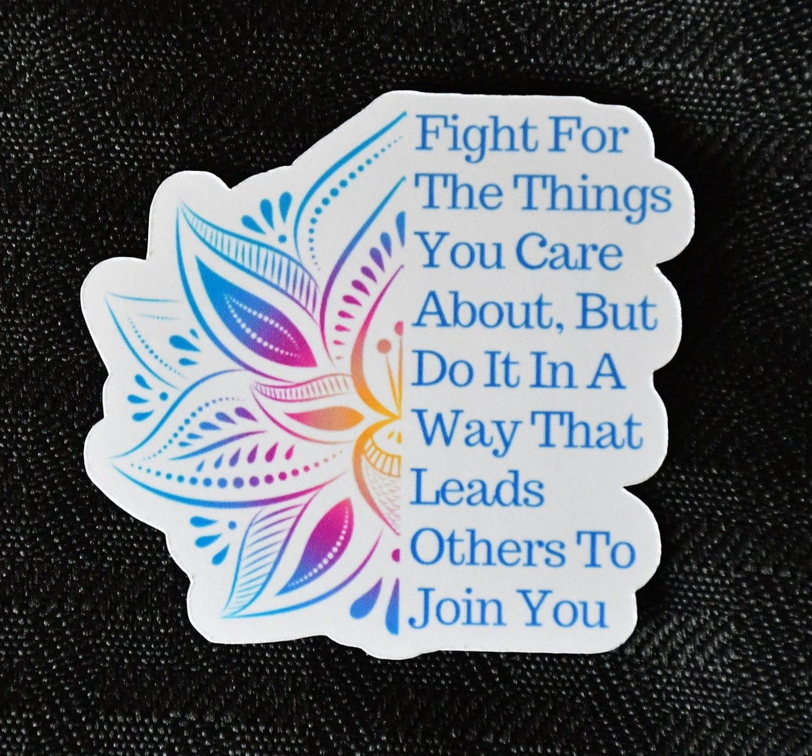 StickerCraft Fight For The Things You Care About er or Magnet | Women's Rights er | Mandala ...