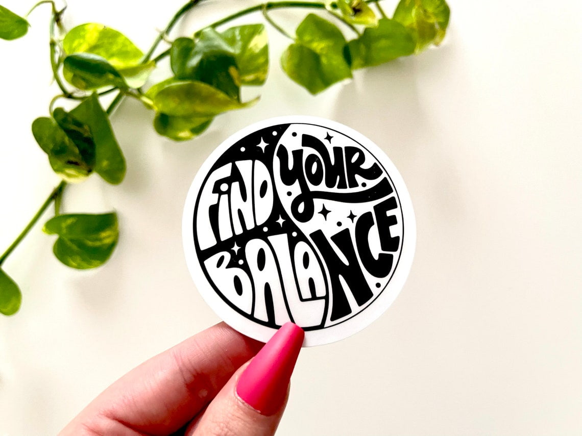 StickerCraft Find Your Balance Waterproof er - Kindness Matters ...