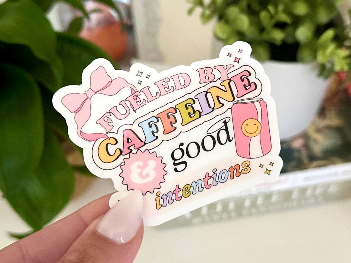 StickerCraft Fueled By Caffeine & Good Intentions Waterproof er, Coffee ...