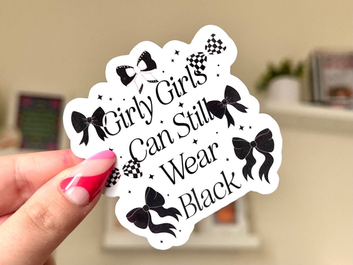 StickerCraft Girly Girls Can Still Wear Black Waterproof er, Elder Emo ...