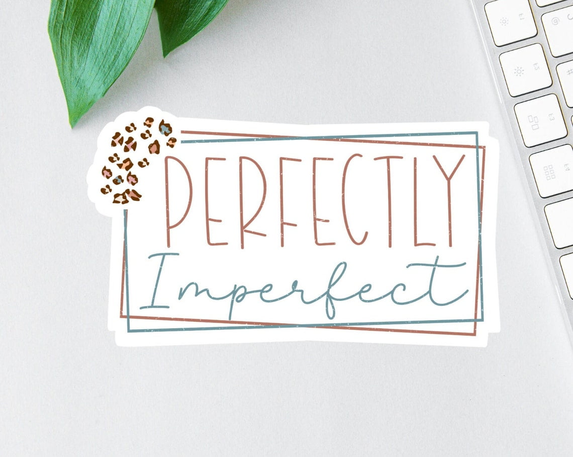 StickerCraft Perfectly Imperfect ers, Affirmation er, Print er, Laptop ...