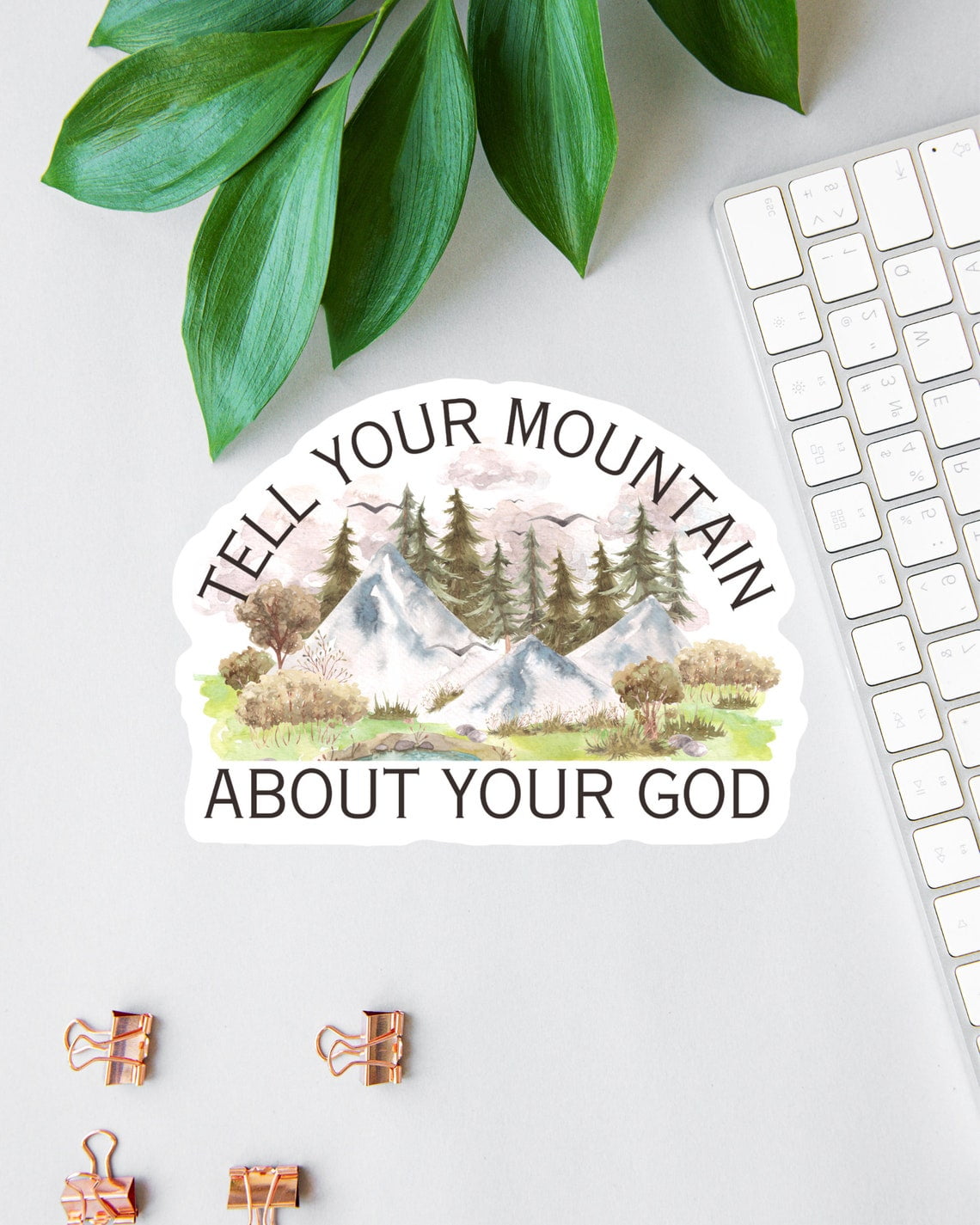 StickerCraft Tell Your Mountain About Your God er, Faith er, Water ...