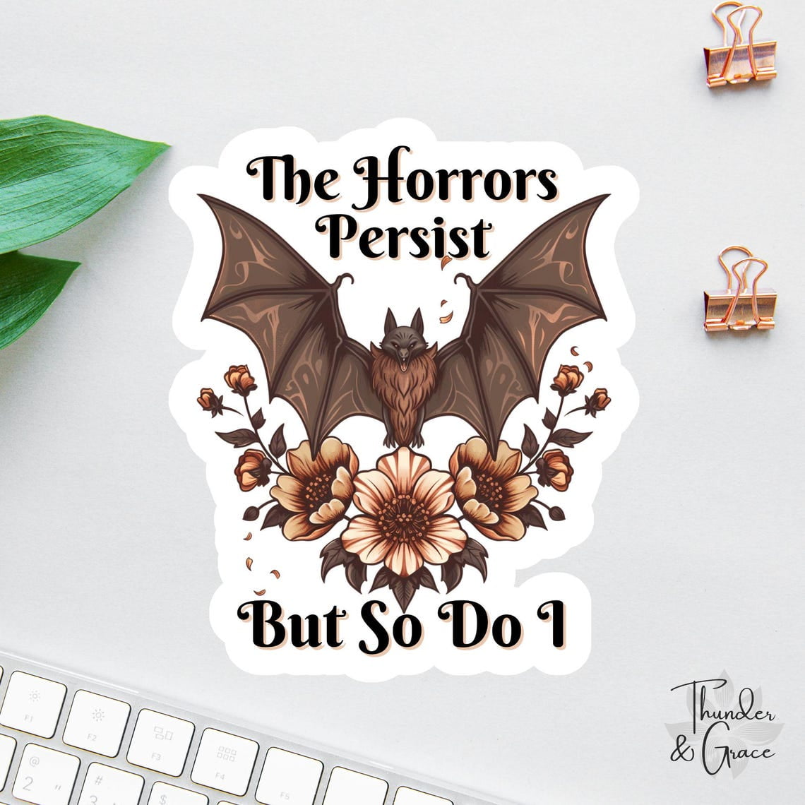 StickerCraft The Horrors Persist But So Do I er, Floral Gothic Bat er ...