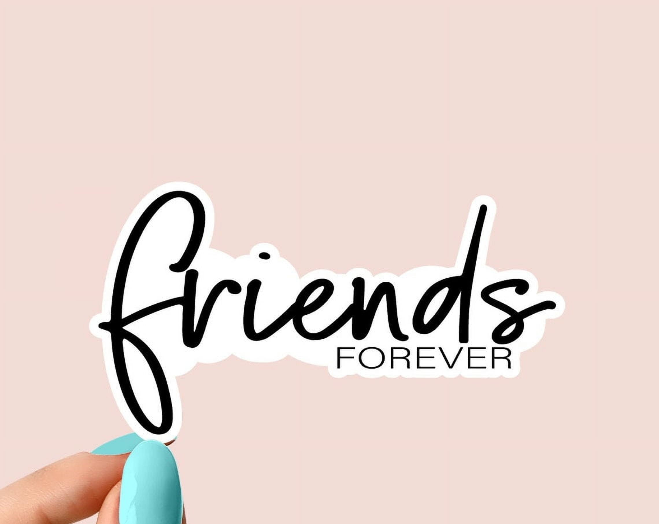 StickerCraft friends forever er, friends ers, best friends ers, friends ...