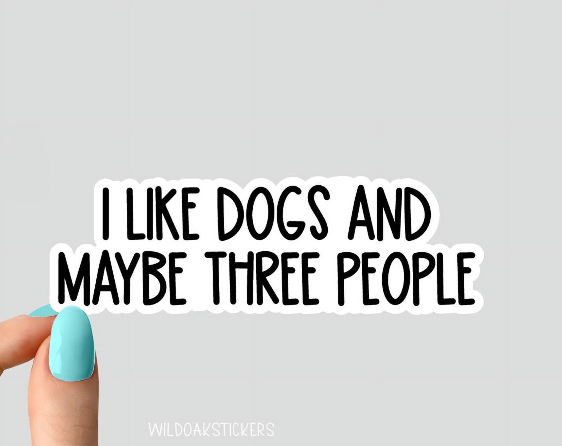 StickerCraft i like dogs and maybe three people er, dog er dog Laptop ...