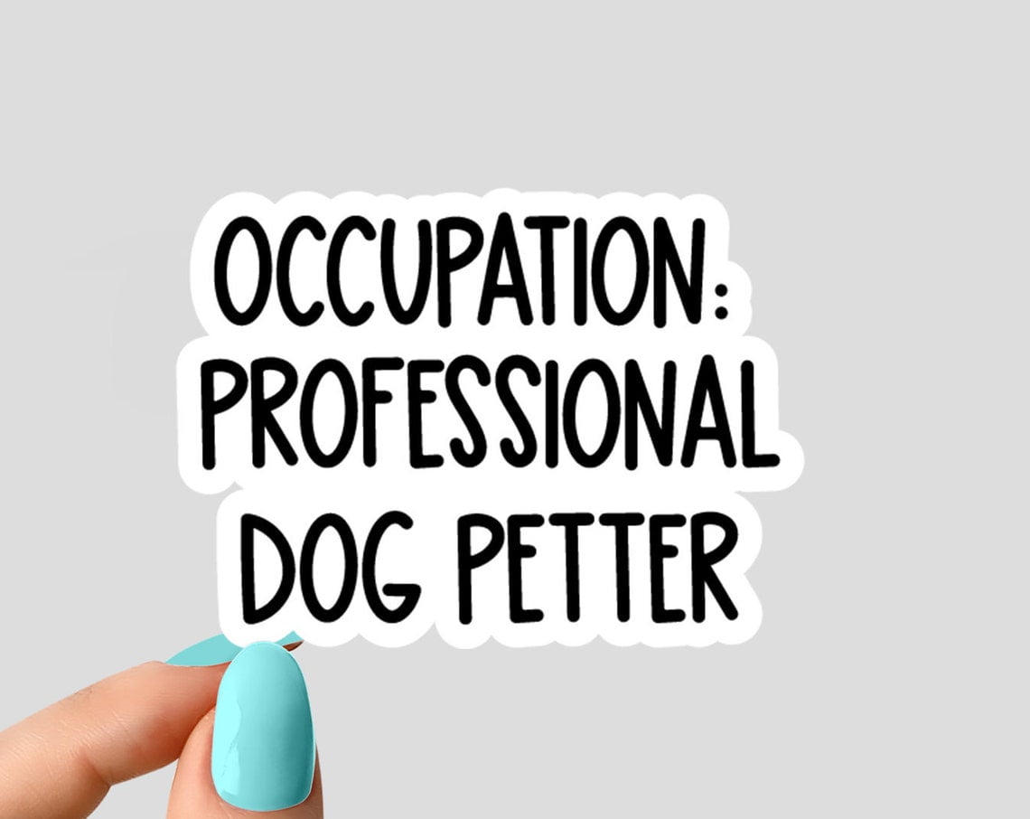 StickerCraft occupation: professional dog petter er, dog er dog Laptop ...