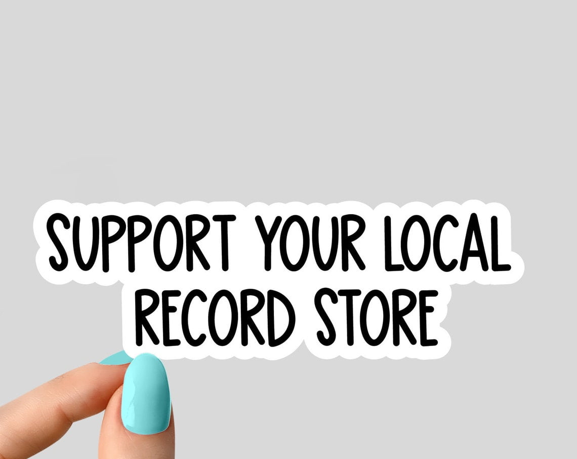 StickerCraft support your local record store ers, funny music ers, laptop decals, tumbler ers ...