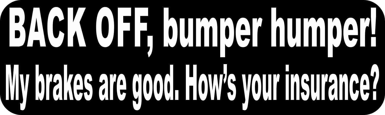 StickerTalk Back Off Bumper Humper Vinyl Sticker, 10 inches by 3 inches ...