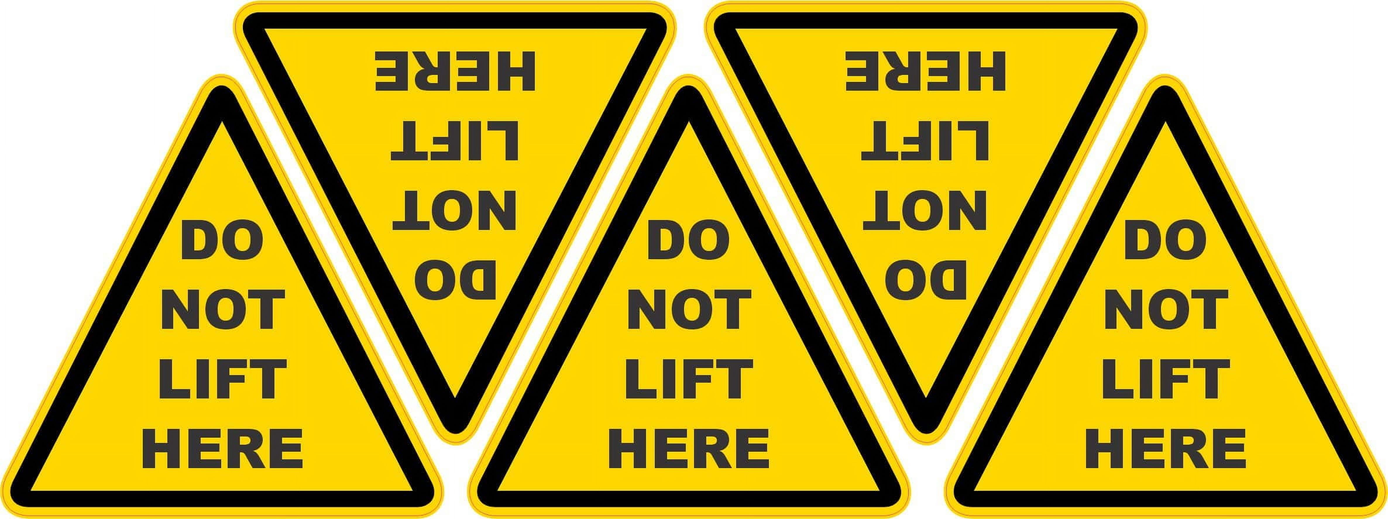 StickerTalk Do Not Lift Here Yellow Triangle Sticker Sheet, 2.5 inches ...