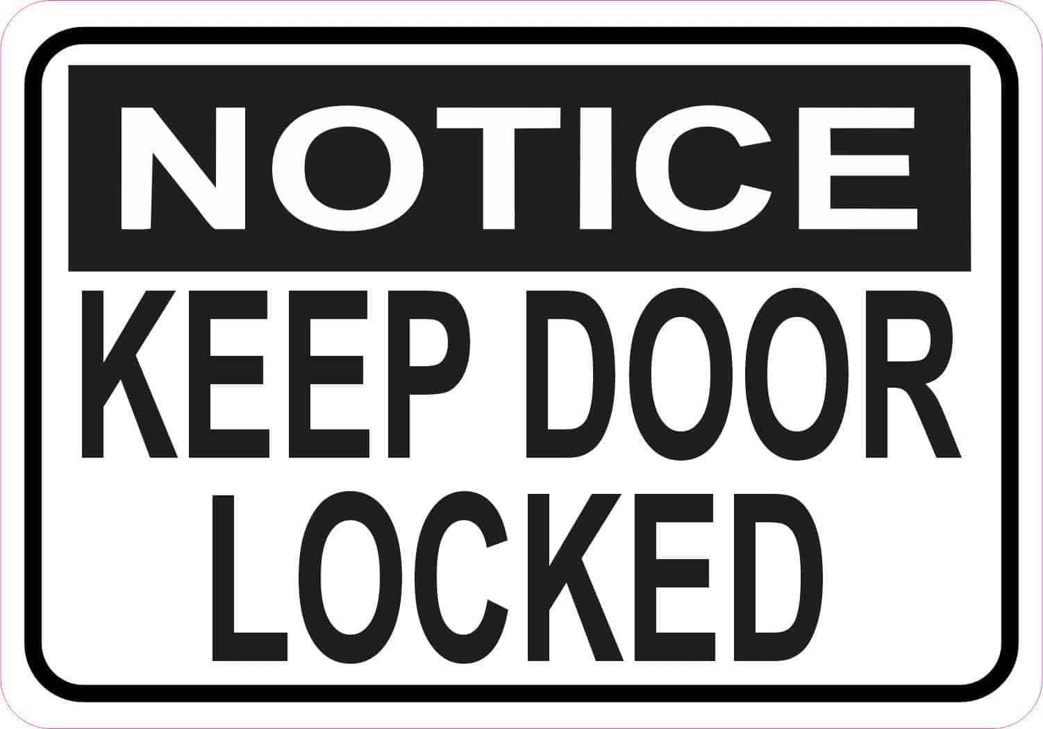 StickerTalk Keep Door Locked Sticker, 5 inches x 3.5 inches - Walmart.com
