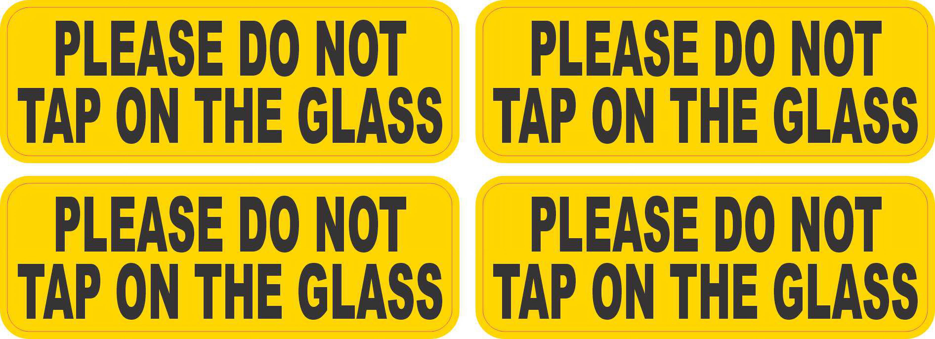 StickerTalk Please Do Not Tap On The Glass Stickers, 3 inches x 1 ...