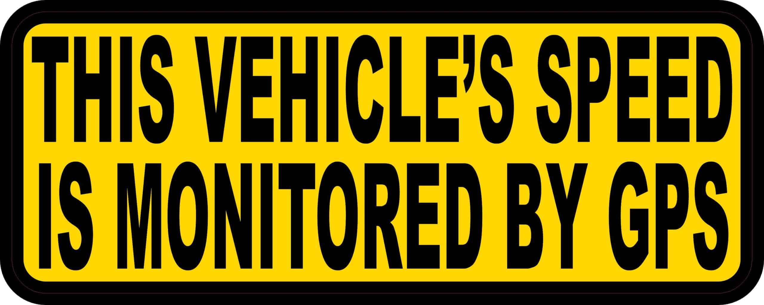 StickerTalk Speed Monitored By GPS Sticker, 10.5 inches x 4 inches ...