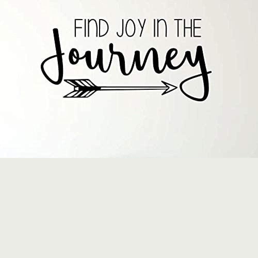 Stickers Decal Motivational Wall Decal Find Joy in The Journey with ...