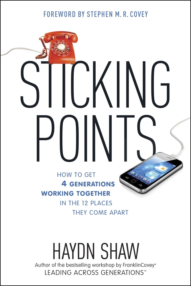 Pre-Owned Sticking Points: How to Get 4 Generations Working Together in ...