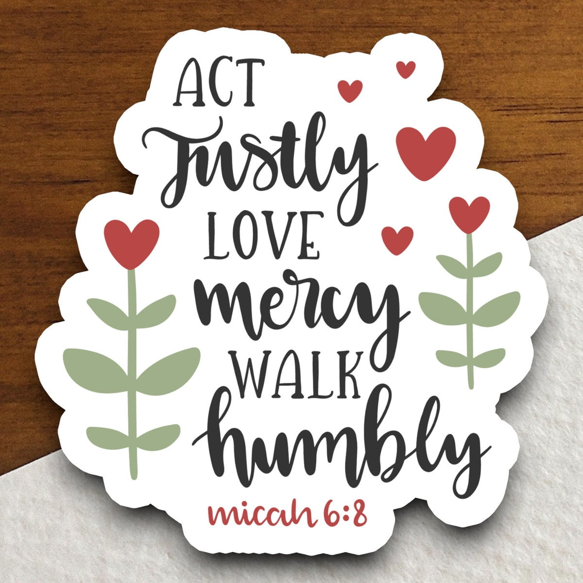 Stickly Act Justly Love Mercy Walk Humbly Sticker, Love Sticker, Mercy ...