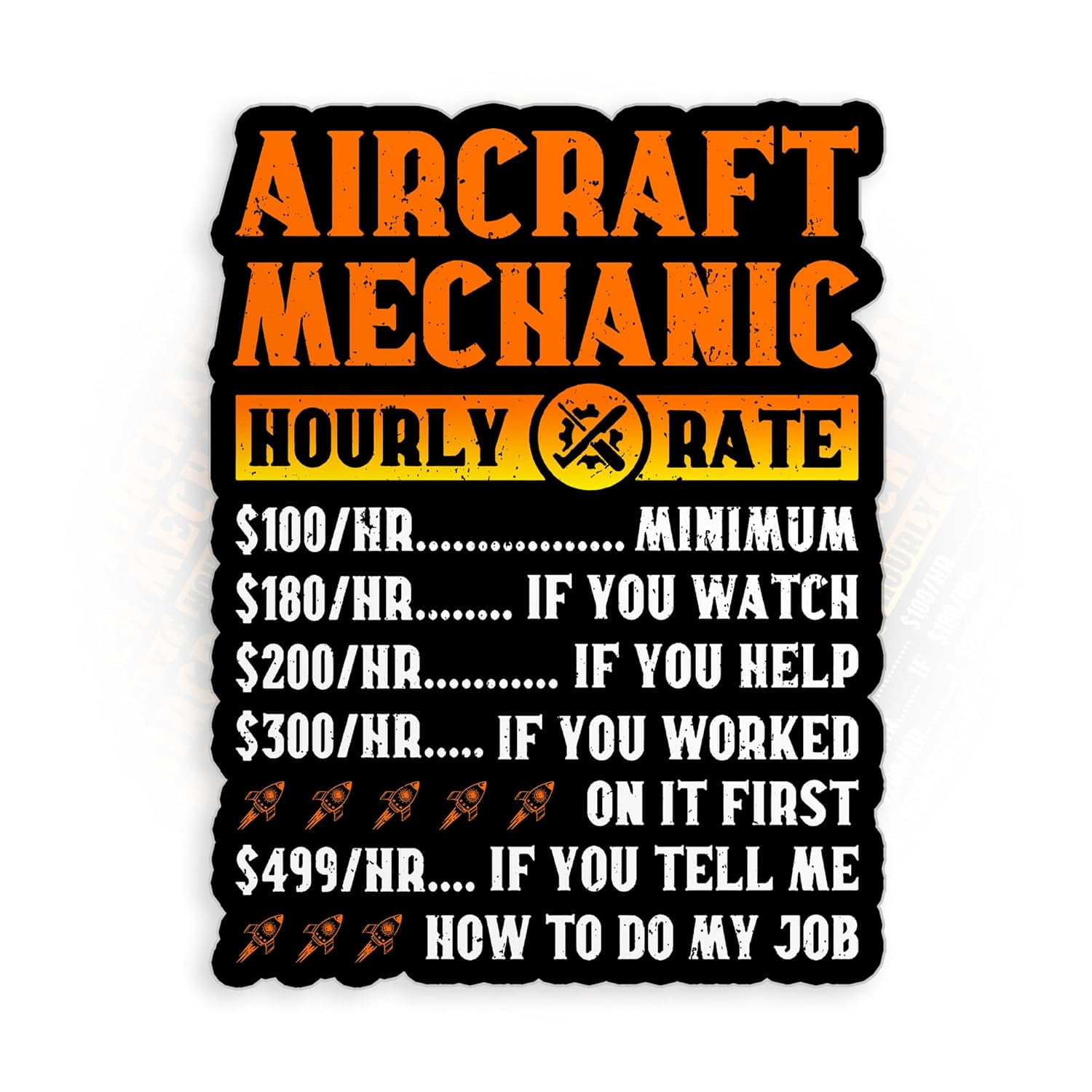 Stickly Aircraft Mechanic Hourly Rate Sticker Funny AMT Aviation ...