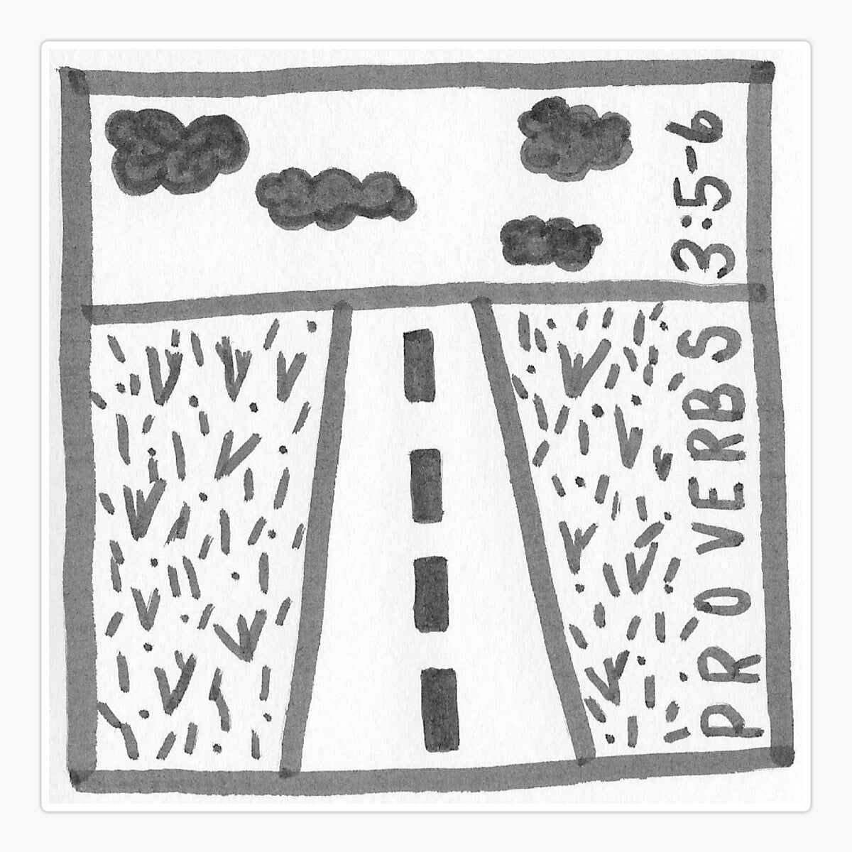 Stickly And He Will Make Straight Your Paths Sticker, Phone Decal Water ...