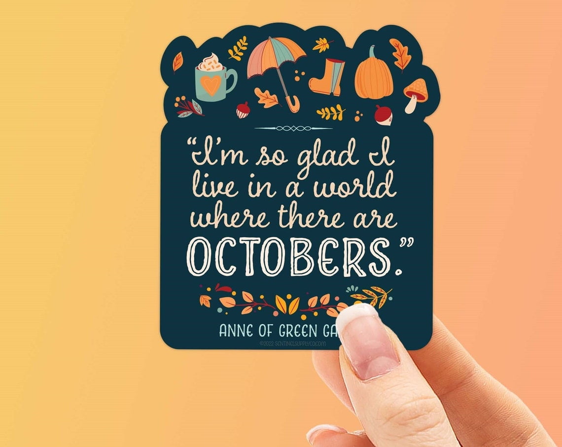 Stickly Anne Of Green Gables October Quote Er For Hydroflask - Autumn ...