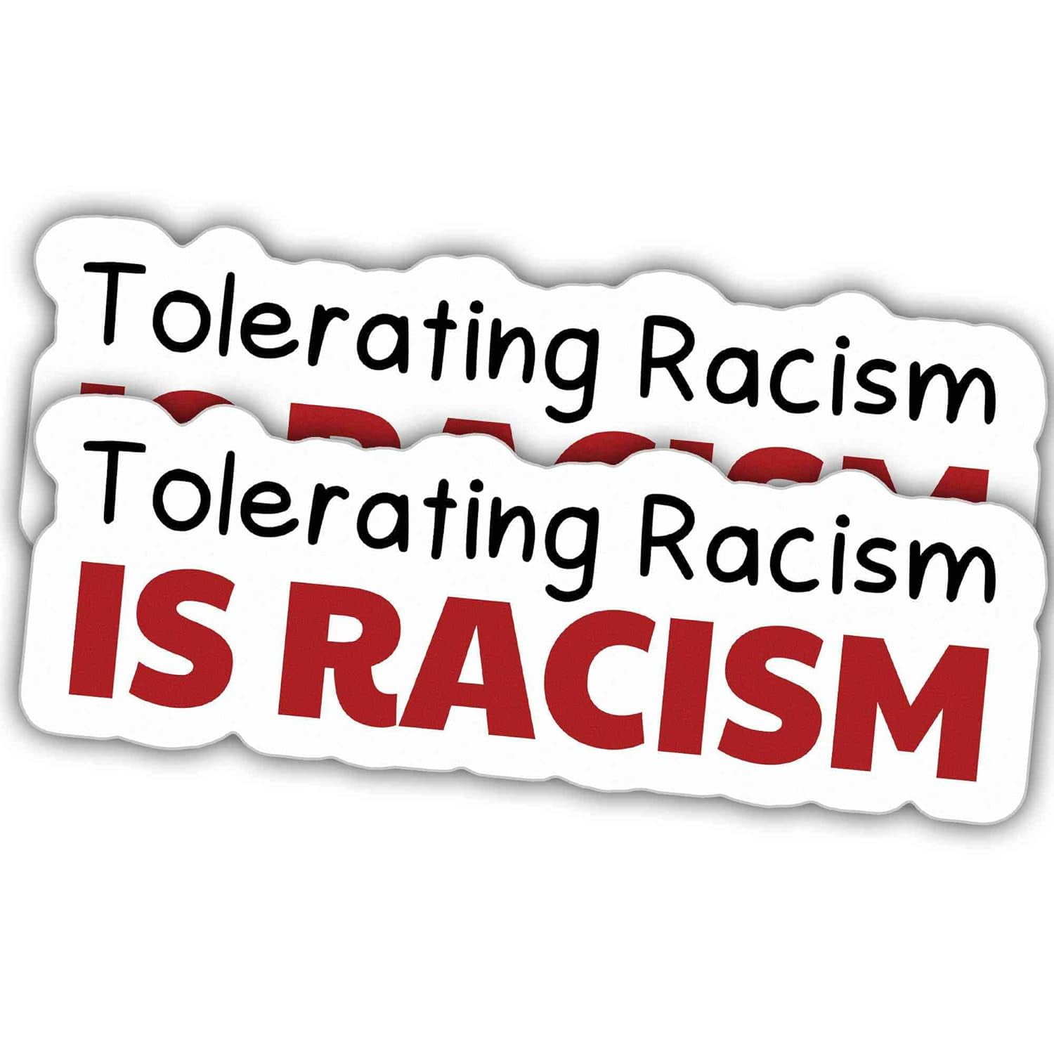 Stickly Anti Racist Stickers Anti Racism Stickers Tolerating Racism is ...