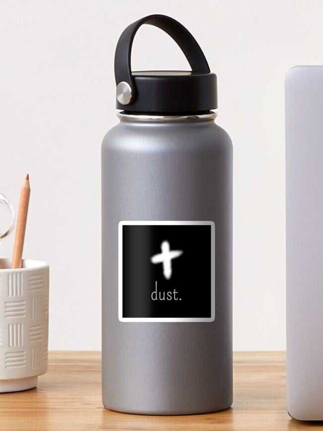 Stickly Ash Wednesday: Dust Sticker, Phone Decal Water Bottle Stickers ...