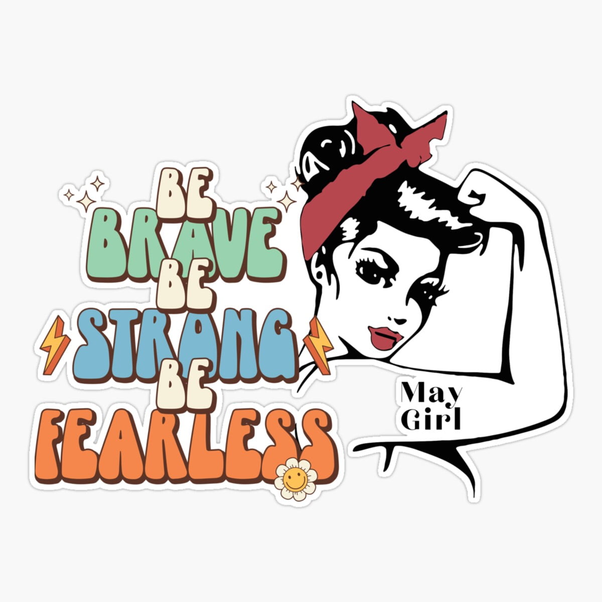 Stickly Be Strong Be Brave Be Fearless Bible Verse May Girl Sticker ...