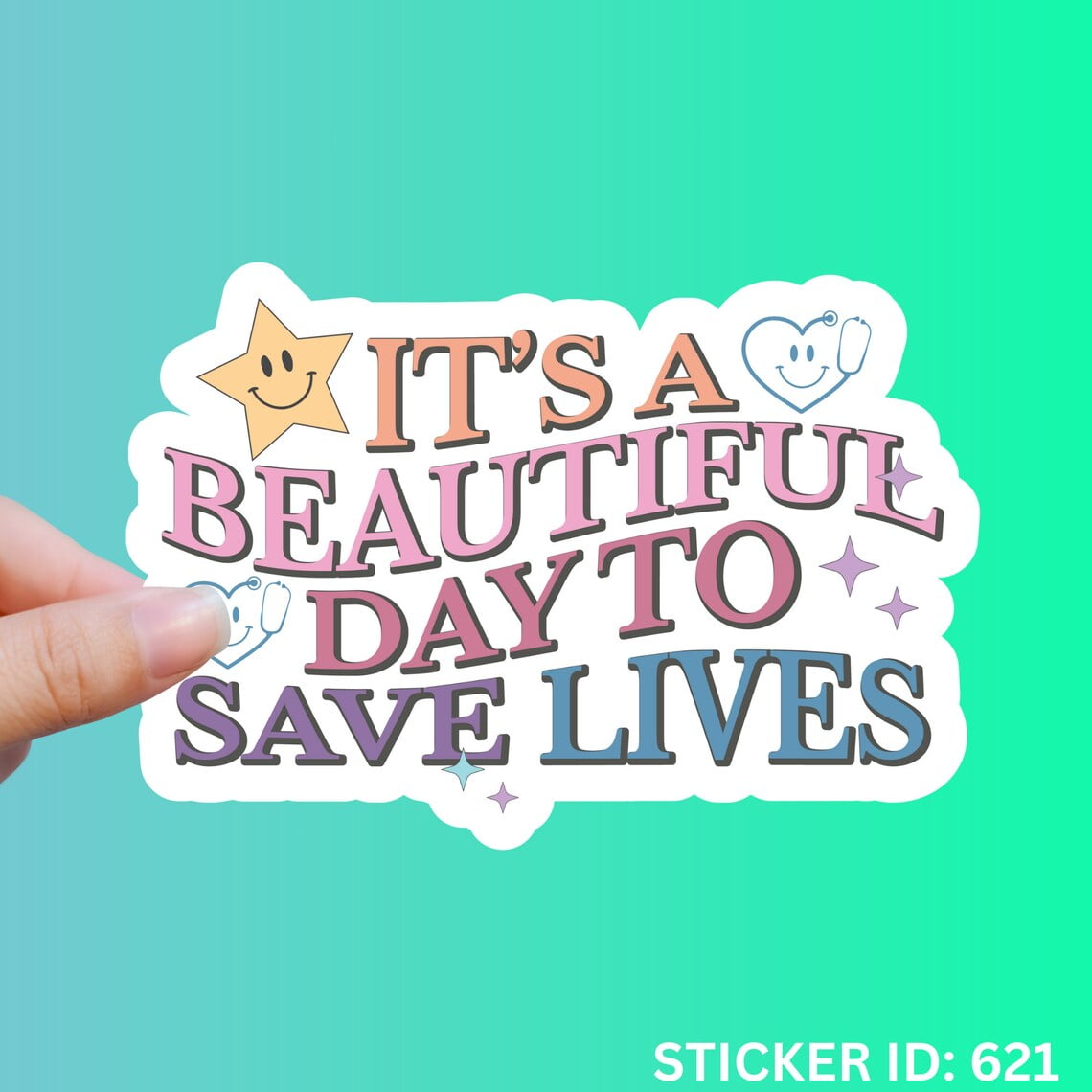 Stickly Beautiful Day to Save Lives Doctor er Nurse Medical Doctor Medical Student EMS Vintage ...