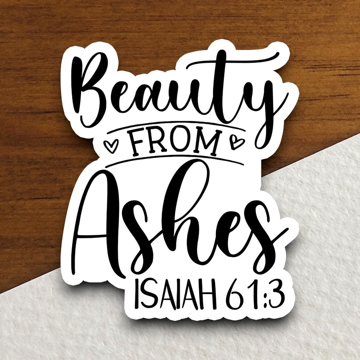 Stickly Beauty From Ashes Sticker, Religious Sticker, Faith Sticker ...