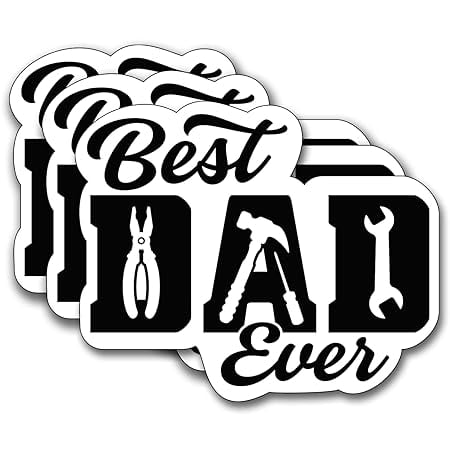 Stickly Best Dad Ever Sticker, Decal Gifts Dad Decorate Books Laptop ...