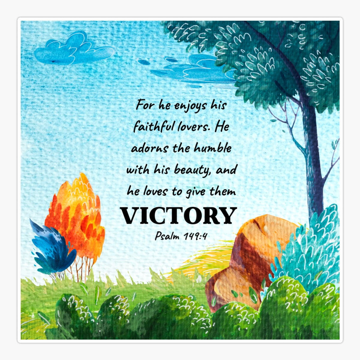 Stickly Bible Verse Art - He Loves To Give Them Victory - Psalm 149 ...