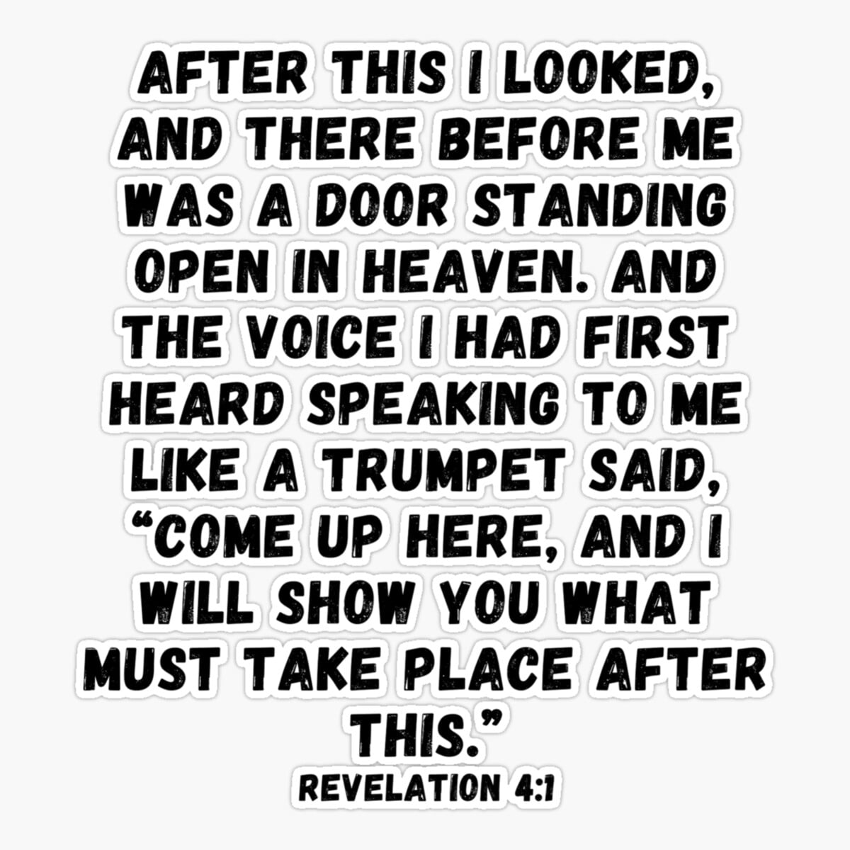 Stickly Bible Verse Revelation 4:1 After This I Looked, And There ...
