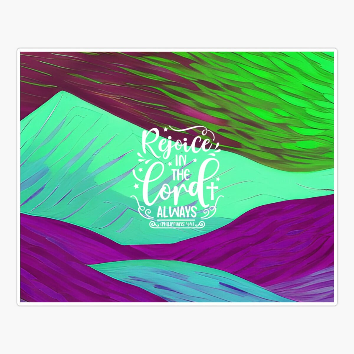 Stickly Bible Verses About Faith - Philippians 4:4 - Turquoise Green ...