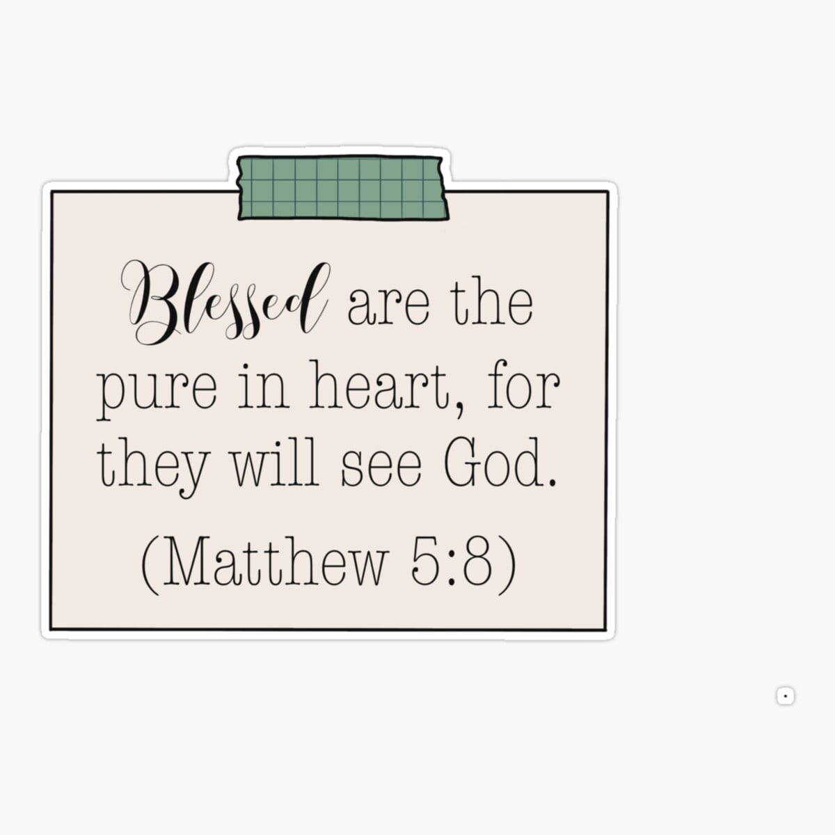 Stickly Bible Verses Sticker, Matthew 5:8, Bible Quote, Faith ...