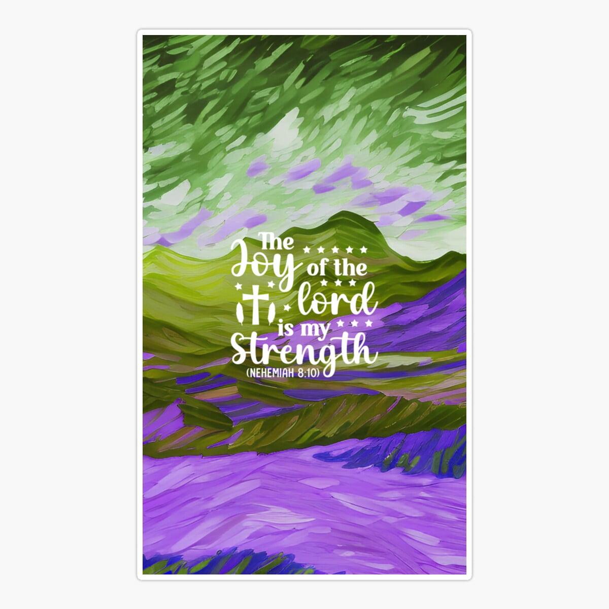 Stickly Bible Verses About Strength - Nehemiah 8:10 - With Green And ...