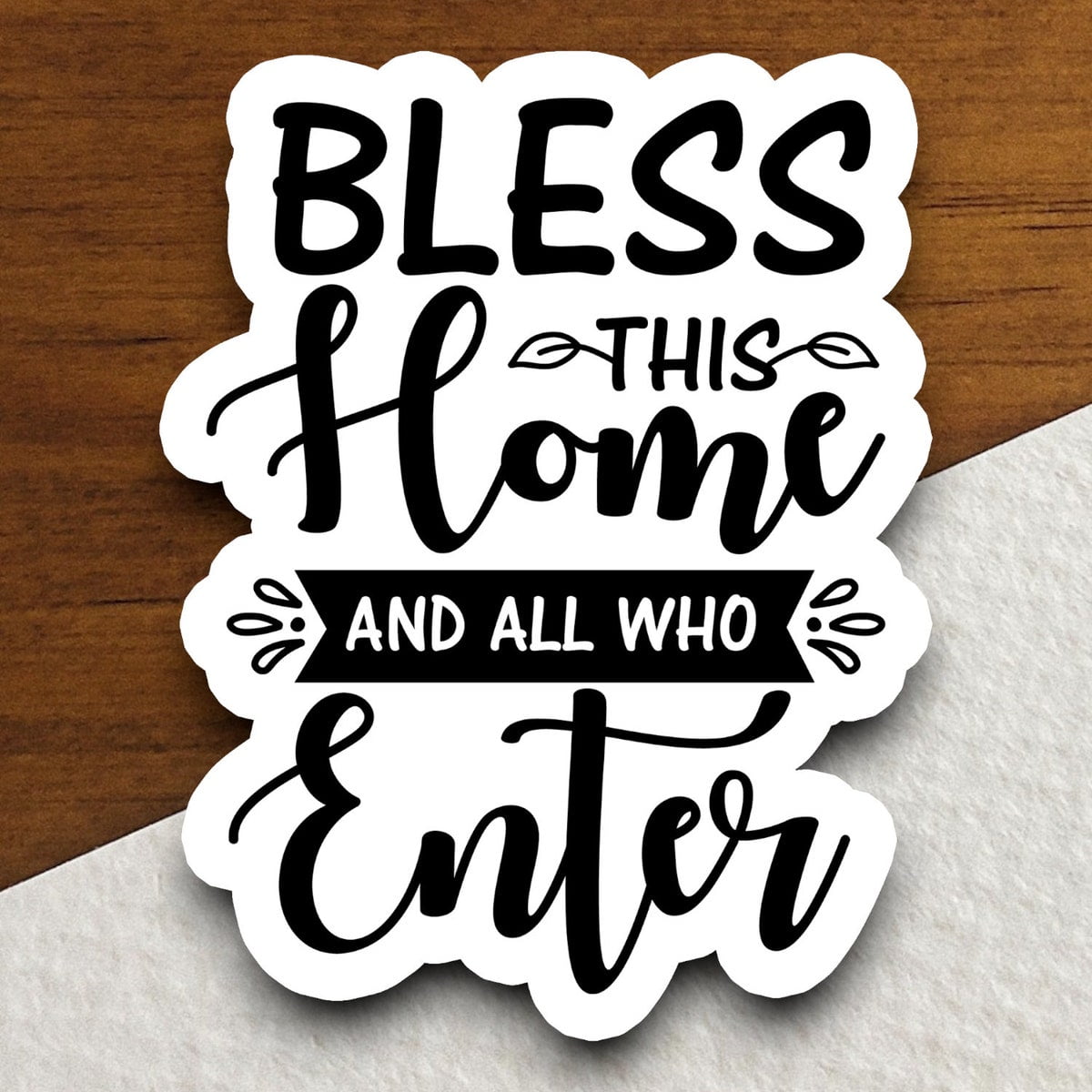 Stickly Bless This Home And All Who Enter Sticker, Religious Sticker ...