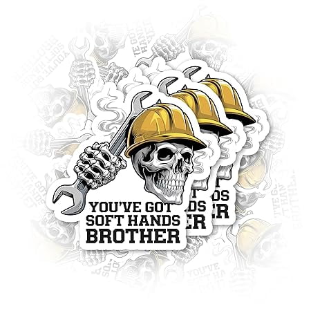 Stickly Blue Collar You've Got Soft Hand Brother Sticker Funny Skull ...