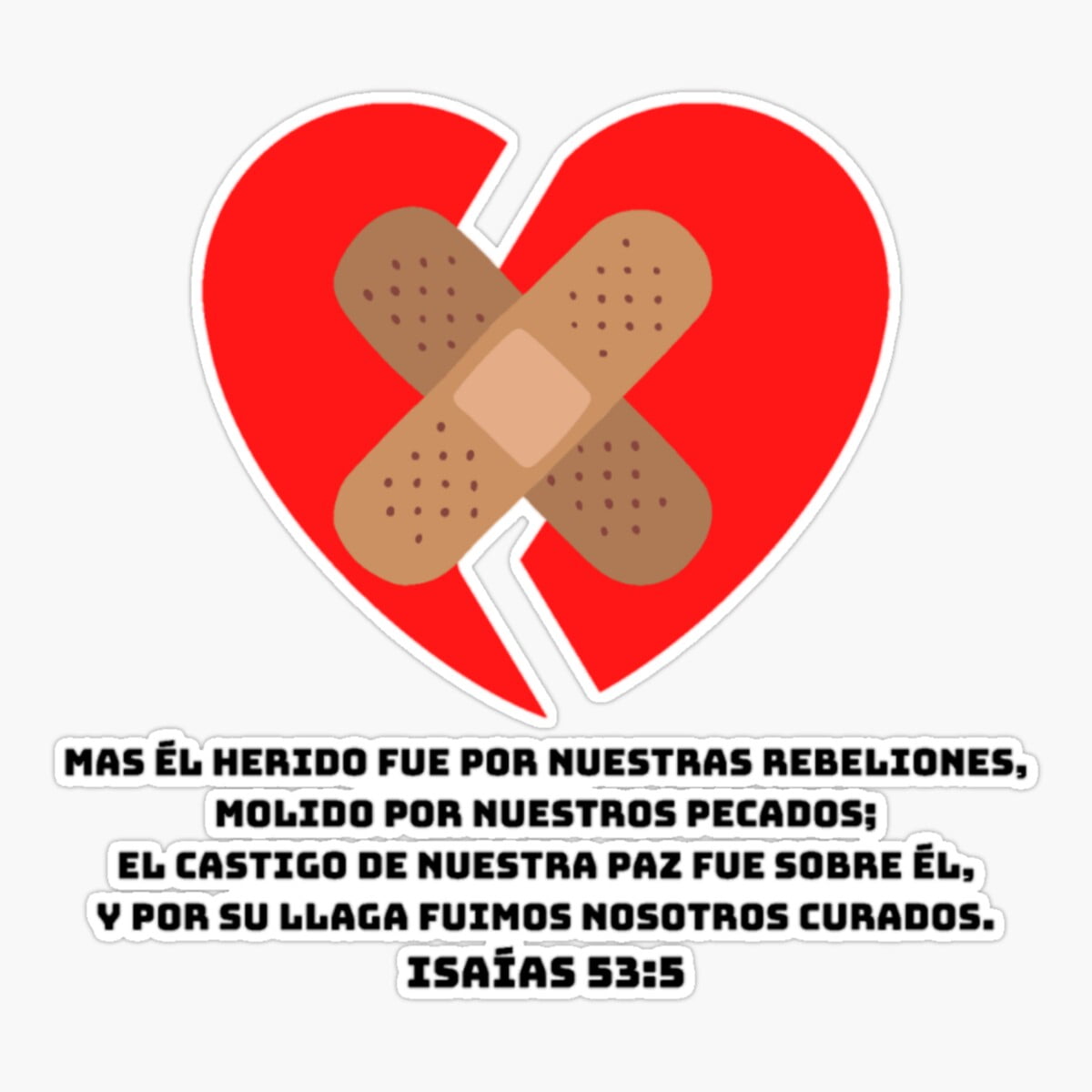 Stickly But He Was Wounded By Our Rebellions. Isaiah 53: 5 Sticker ...