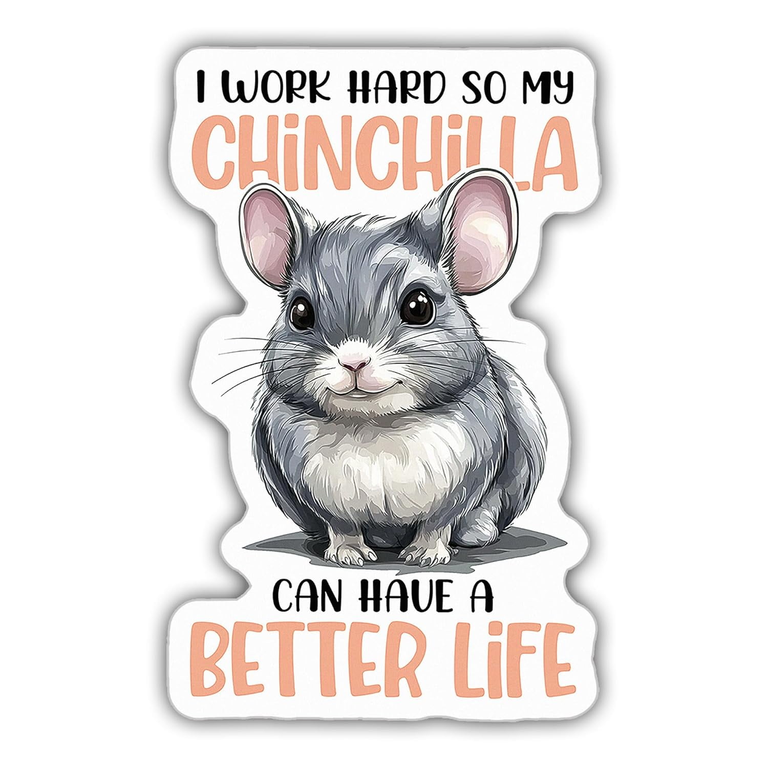 Stickly Chinchilla Sticker Chinchilla Lover Decal Cute Animal I Work ...