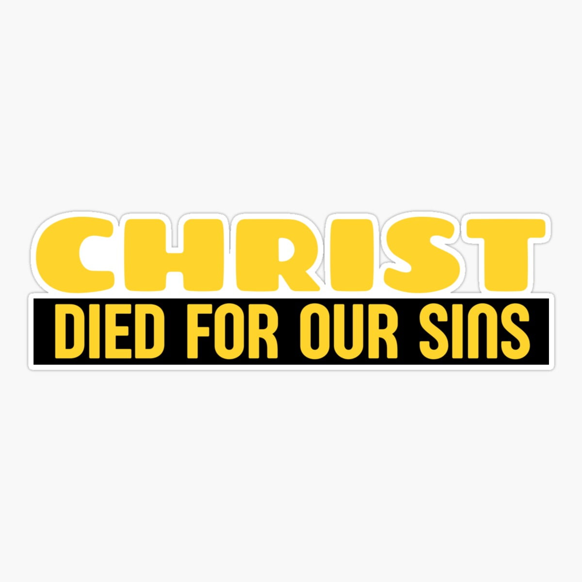 Stickly Christ Died For Our Sins, [1 Corinthians 15:3] Sticker, Phone ...