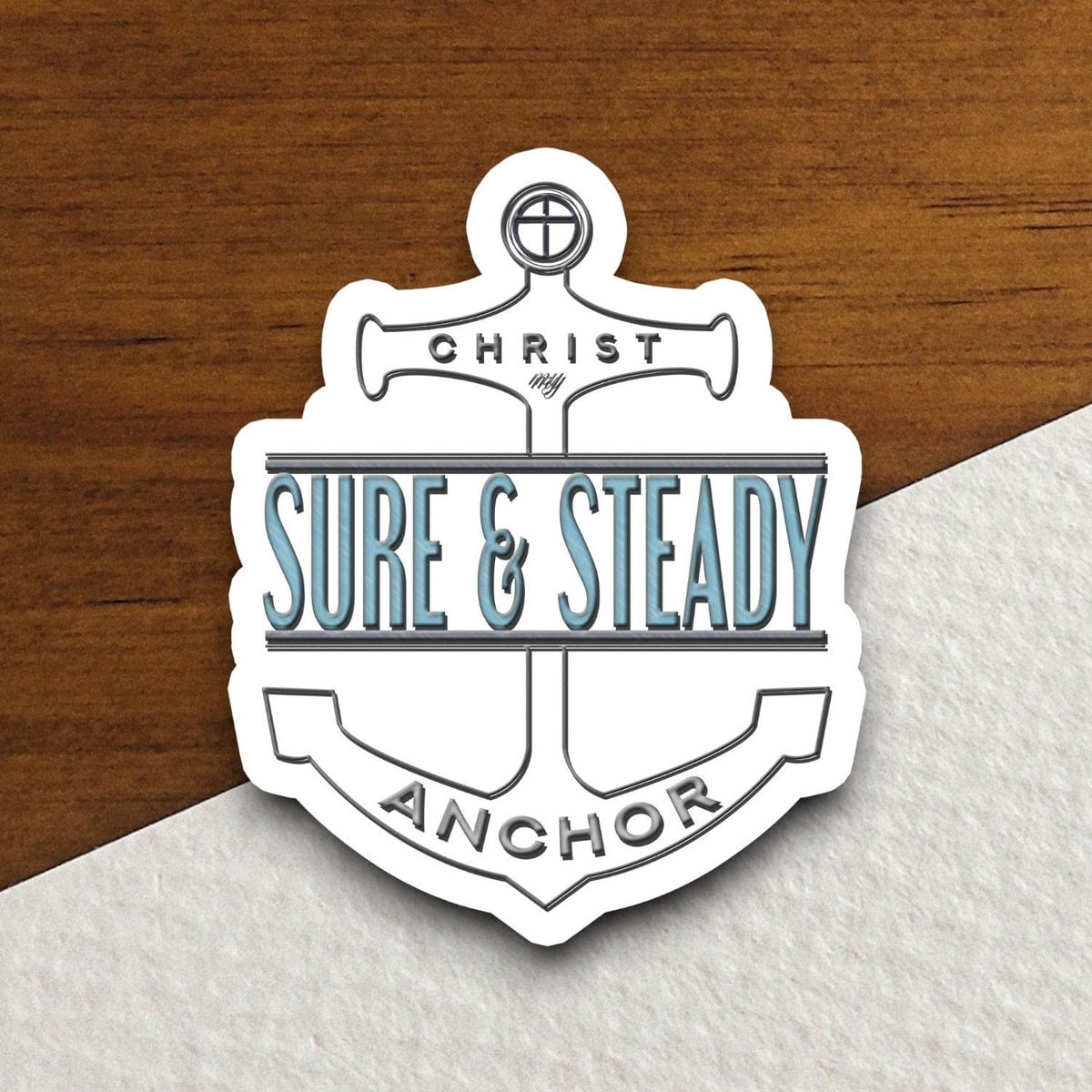 Stickly Christ My Sure And Steady Anchor Sticker, Christ Sticker ...