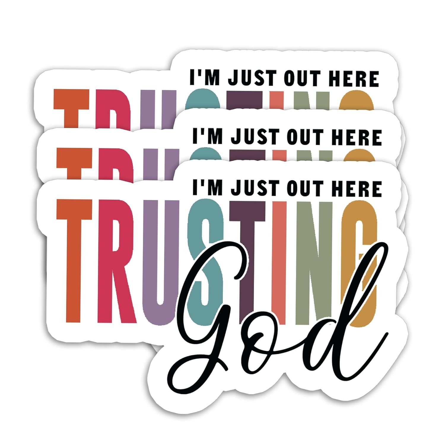 Stickly Christian Sticker – Trusting God Faith Decal, Religious Vinyl ...