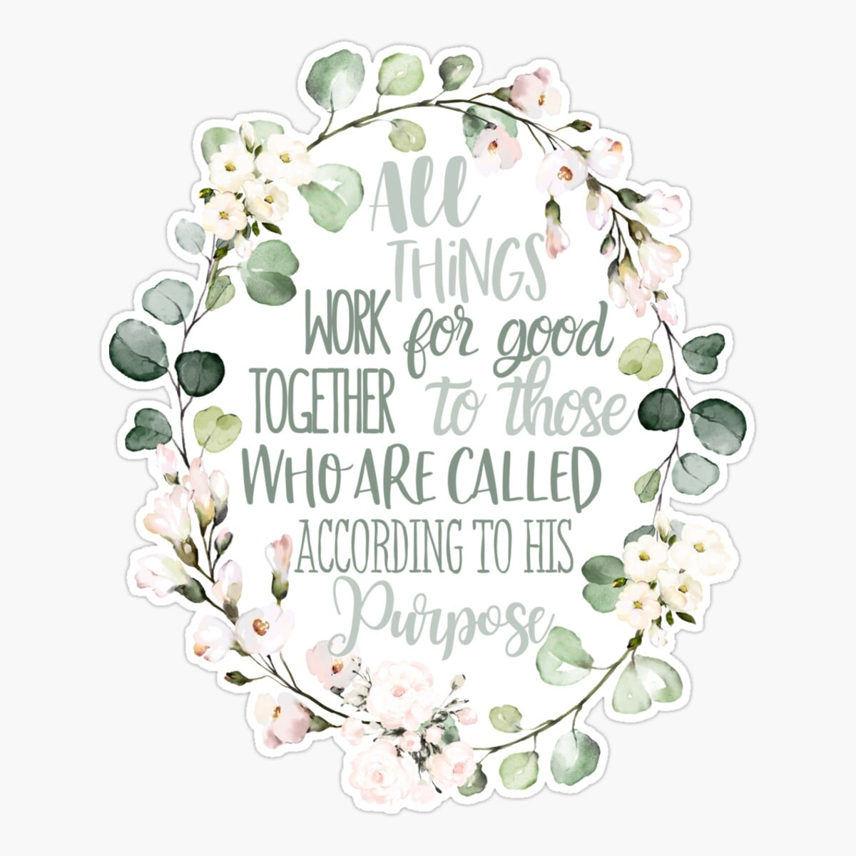 Stickly Christian Wreath Design - All Things Work Together For Good ...