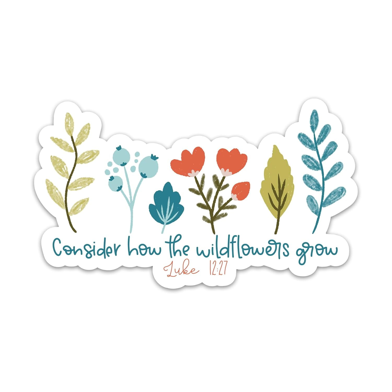 Stickly Consider How The Wildflowers Grow Sticker, Luke 12:27 Bible ...