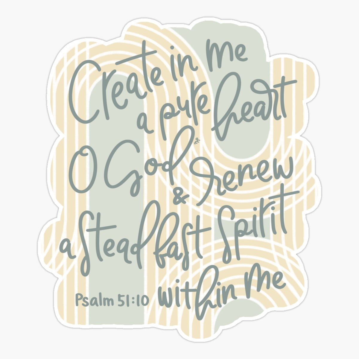Stickly Create In Me A Pure Heart - Psalm 51:10 Sticker, Phone Decal ...